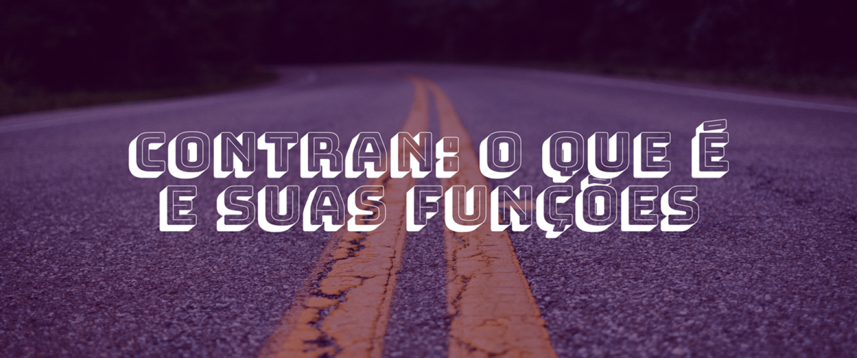 CONTRAN: o que é e suas funções
